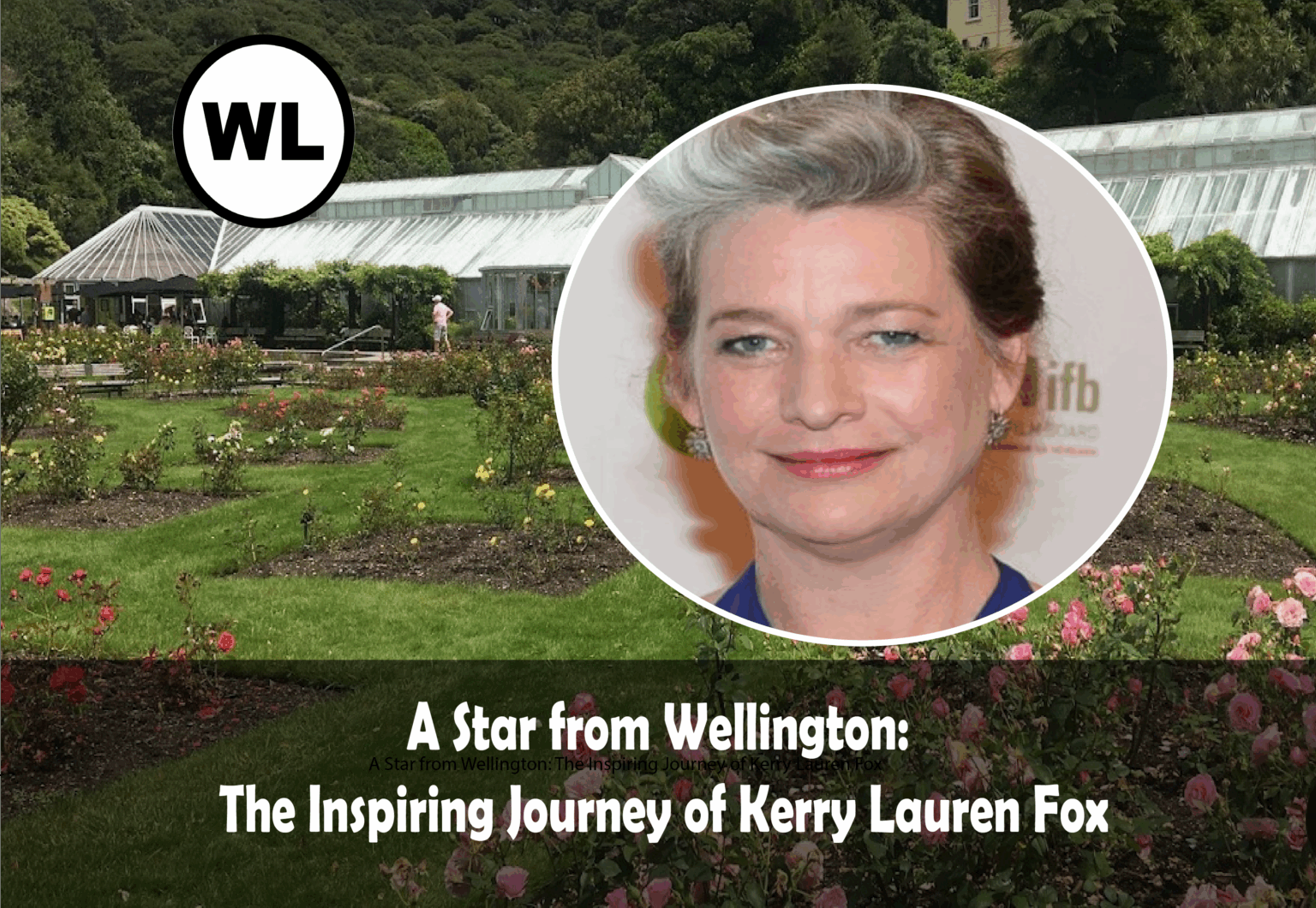 A Star from Wellington: The Inspiring Journey of Kerry Lauren Fox ...